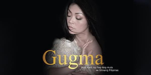 Grace Nono Et Al in 'Gugma' Concert at CCP | ClickTheCity Events