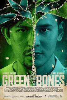Green Bones - Showtimes in Muntinlupa, Metro Manila cinemas ...
