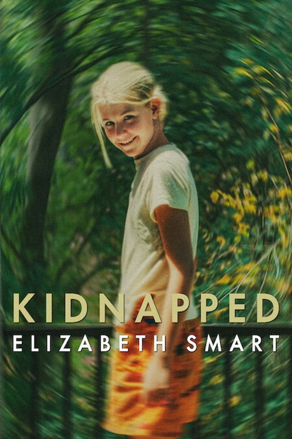 Kidnapped: Elizabeth Smart (2026) | ClickTheCity