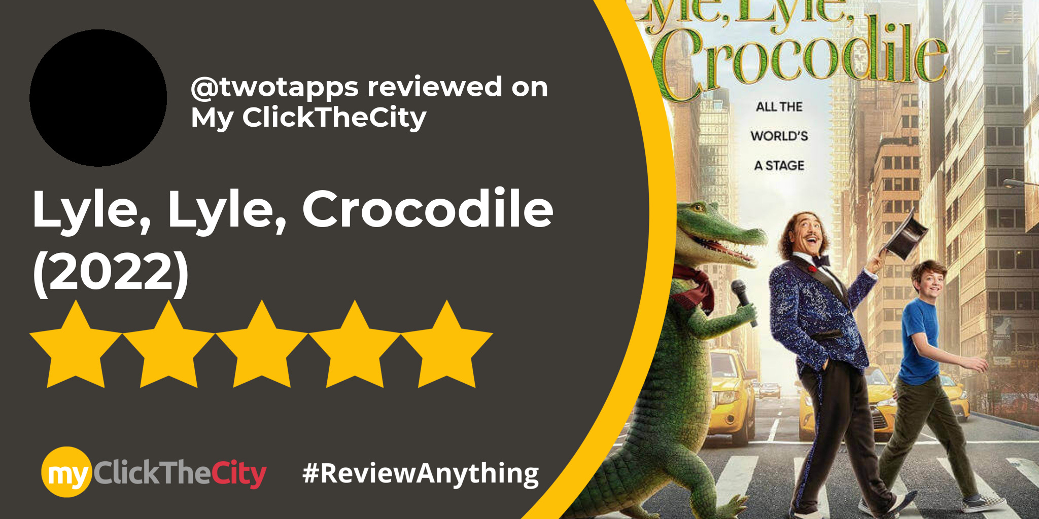 jake west's review | Lyle, Lyle, Crocodile (2022) | My ClickTheCity