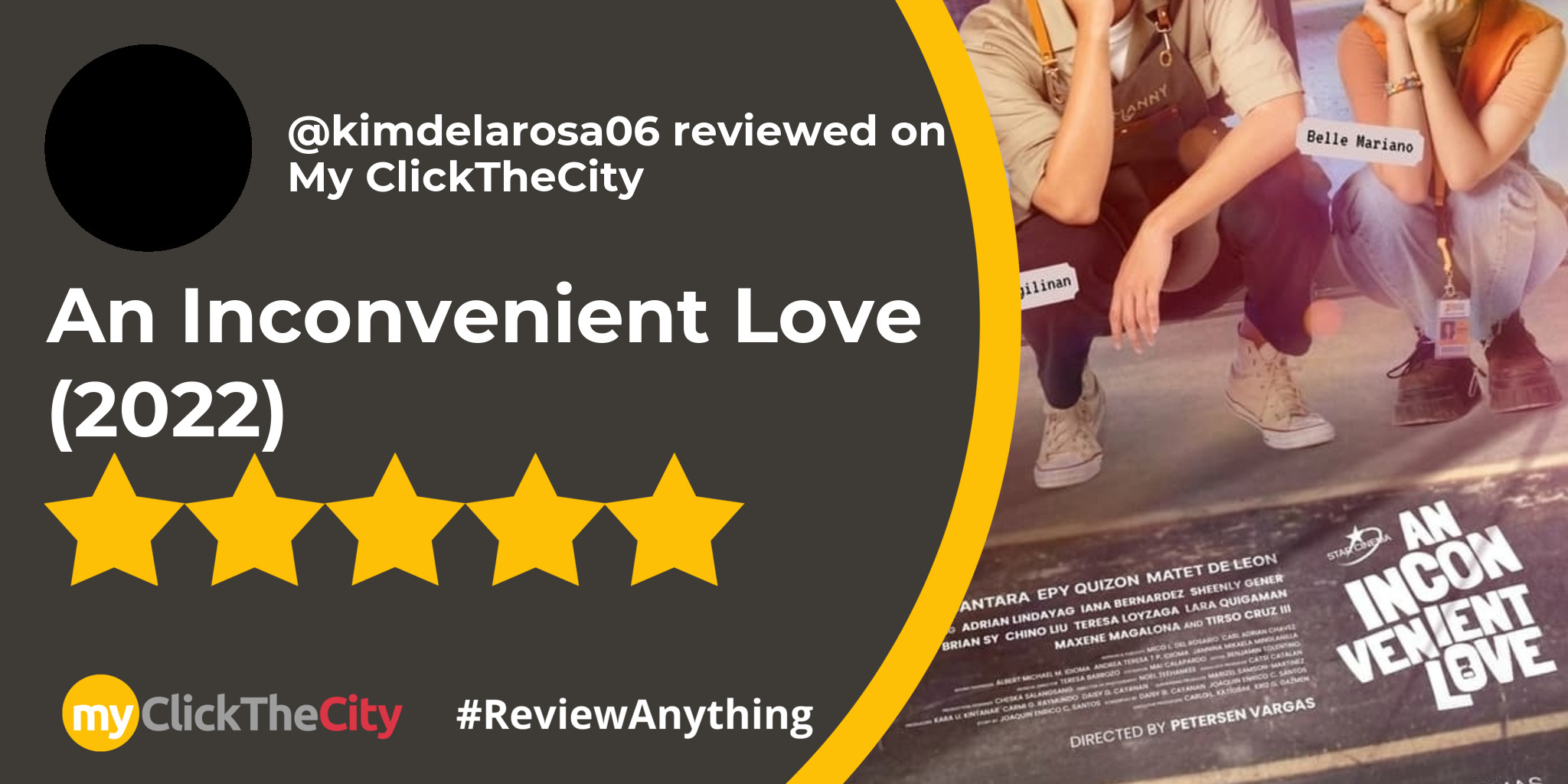 Mary Rose Dela Rosa's review | An Inconvenient Love (2022) | My ClickTheCity