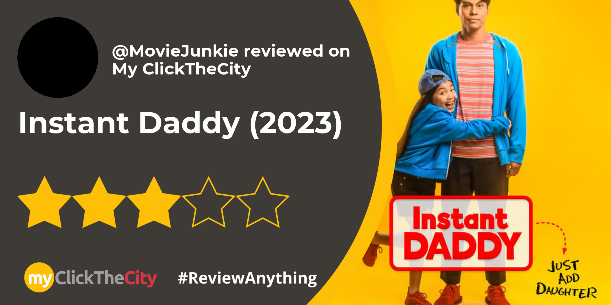 Movie Junkie's review | Instant Daddy (2023) | My ClickTheCity