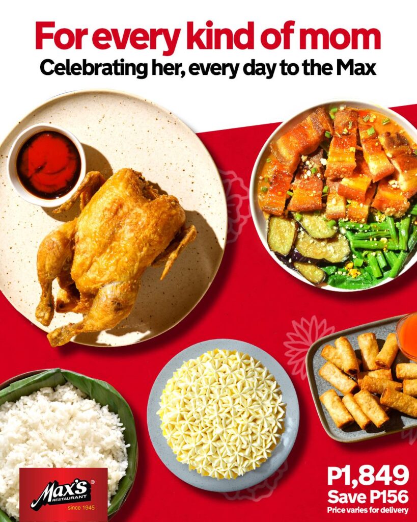 Max’s Restaurant Celebrates Every Kind of Mom with a Delightful Bundle ...