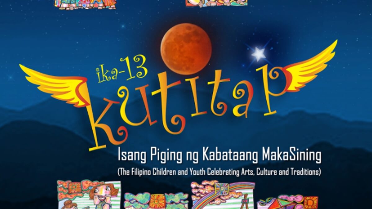 CCP Holds 13th Kutitap Arts Camp for Indigenous Children - ClickTheCity