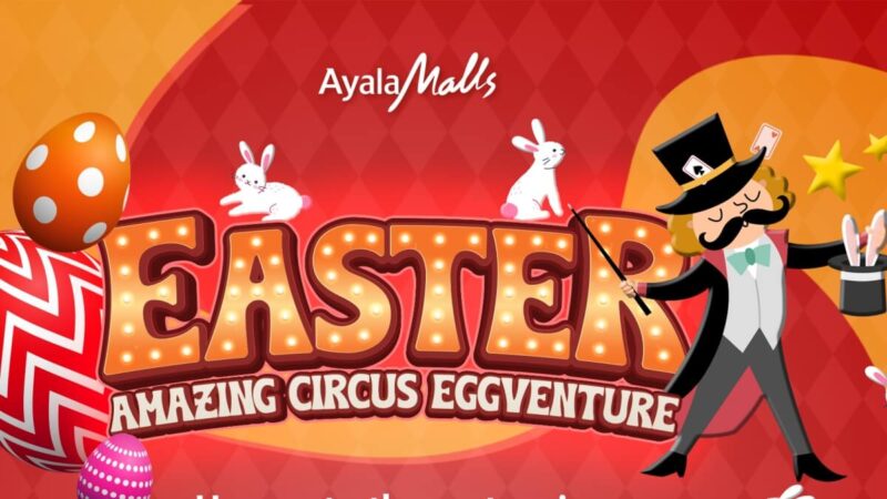 The Circus is Coming to Alabang Town Center on Easter Weekend ...