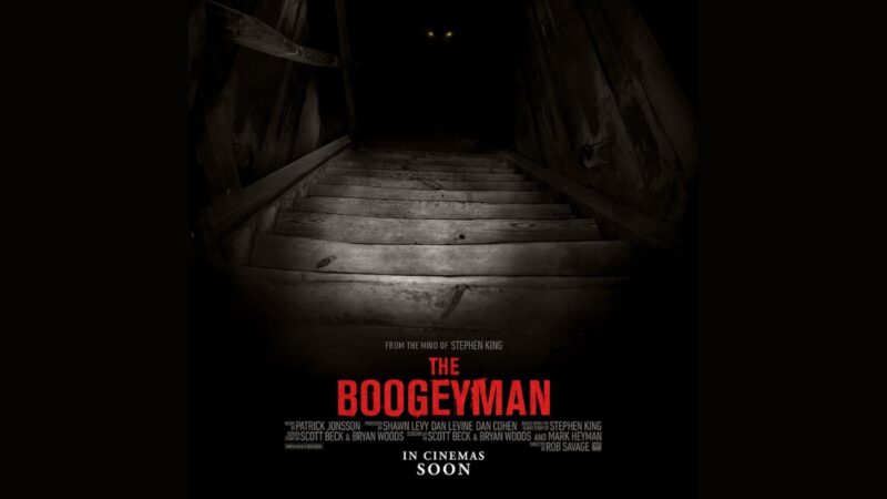 “The Boogeyman" Terrifying New Trailer and Poster Out Now - ClickTheCity