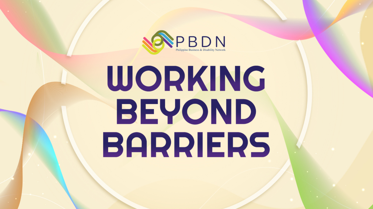 Philippine Business and Disability Network (PBDN) Holds Annual ...