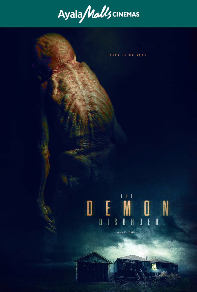 “The Demon Disorder” Haunts Ayala Malls Cinemas Exclusively Starting ...
